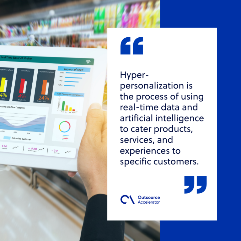 Why hyper-personalization matters for businesses | Outsource Accelerator