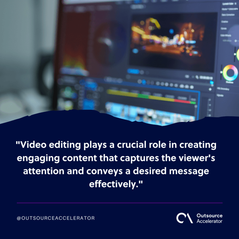 6 reasons why you should outsource video editing | Outsource Accelerator