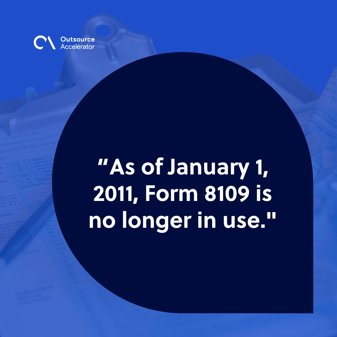 A quick guide to Form 8109 | Outsource Accelerator