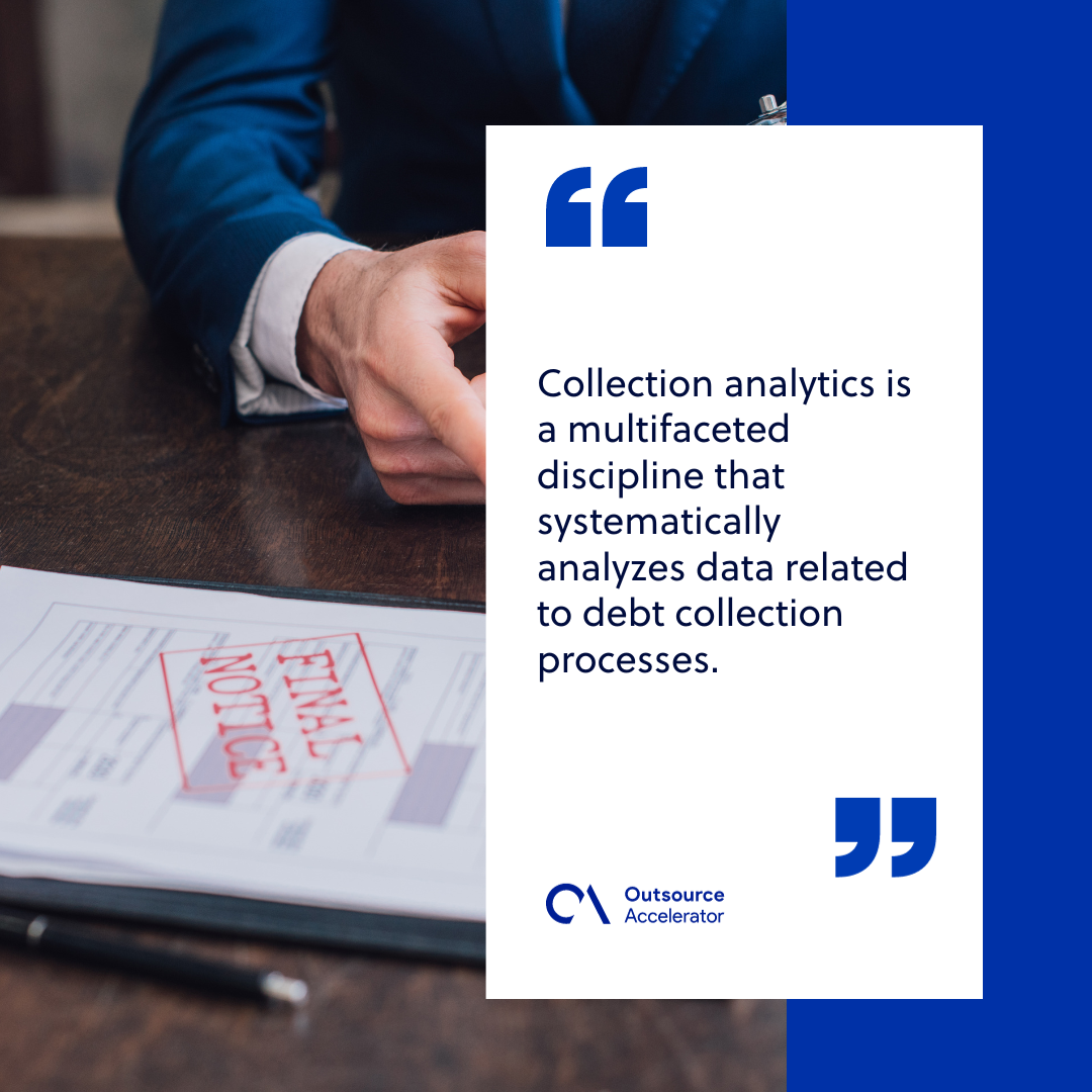 What is collection analytics? | Outsource Accelerator