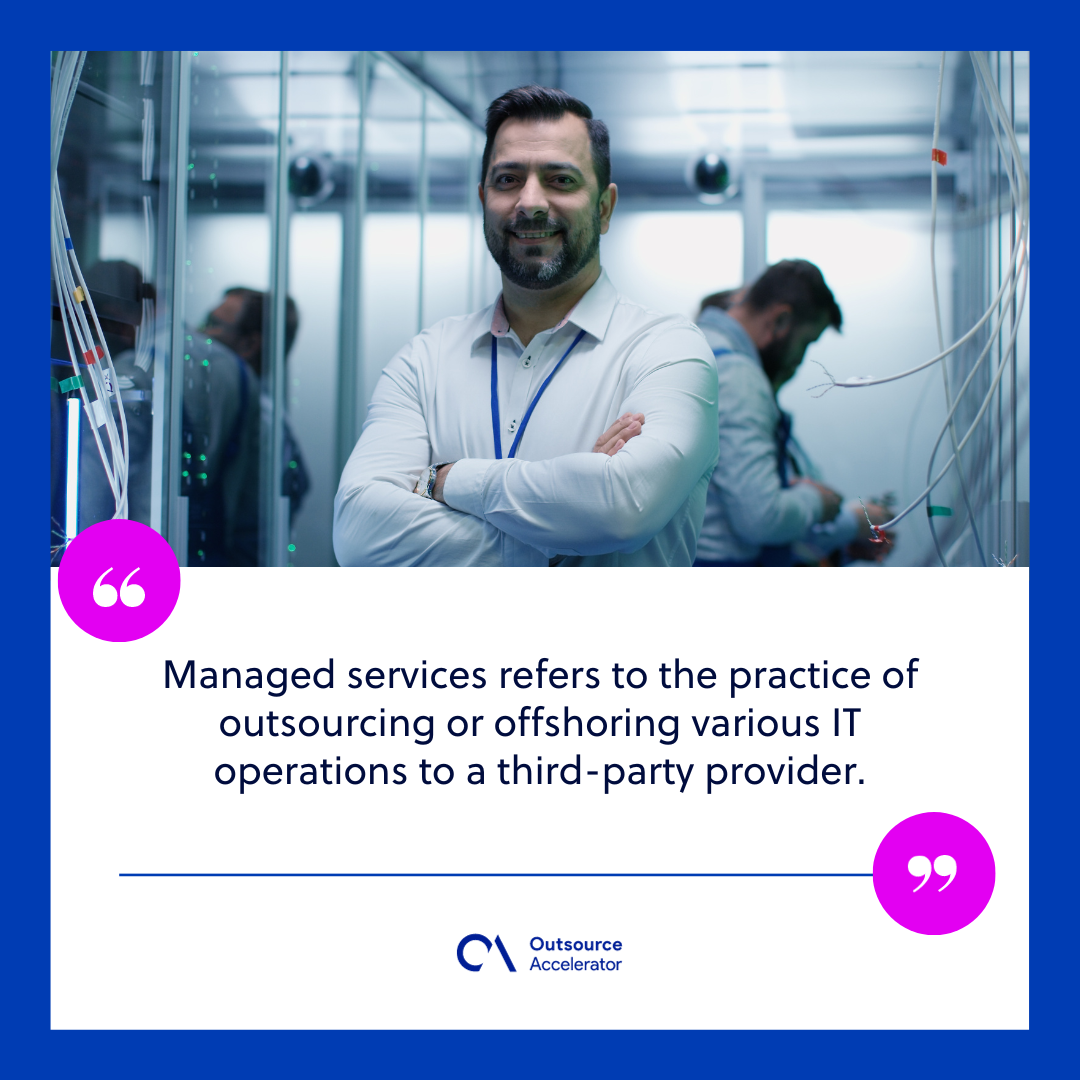 The hidden value of managed services | Outsource Accelerator