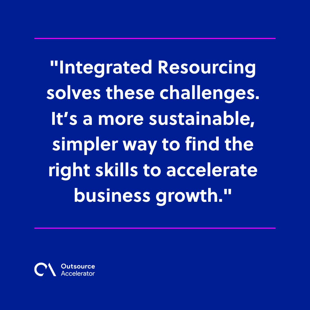 Transform your hiring with Integrated Resourcing | Outsource Accelerator