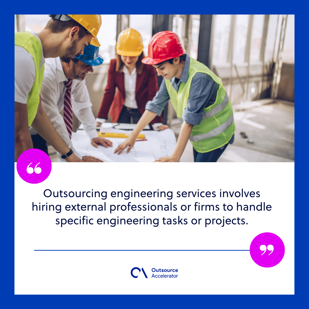 Pros and cons of outsourcing engineering services | Outsource Accelerator