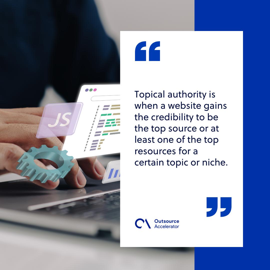 How to build topical authority for your brand | Outsource Accelerator