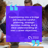 Bridge job: Everything you need to know | Outsource Accelerator