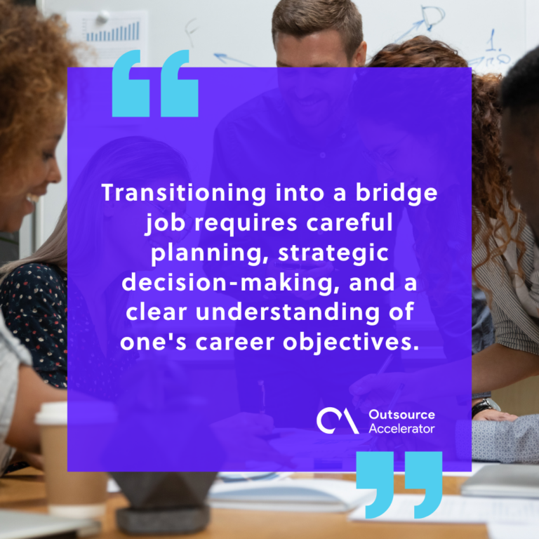 Bridge job: Everything you need to know | Outsource Accelerator