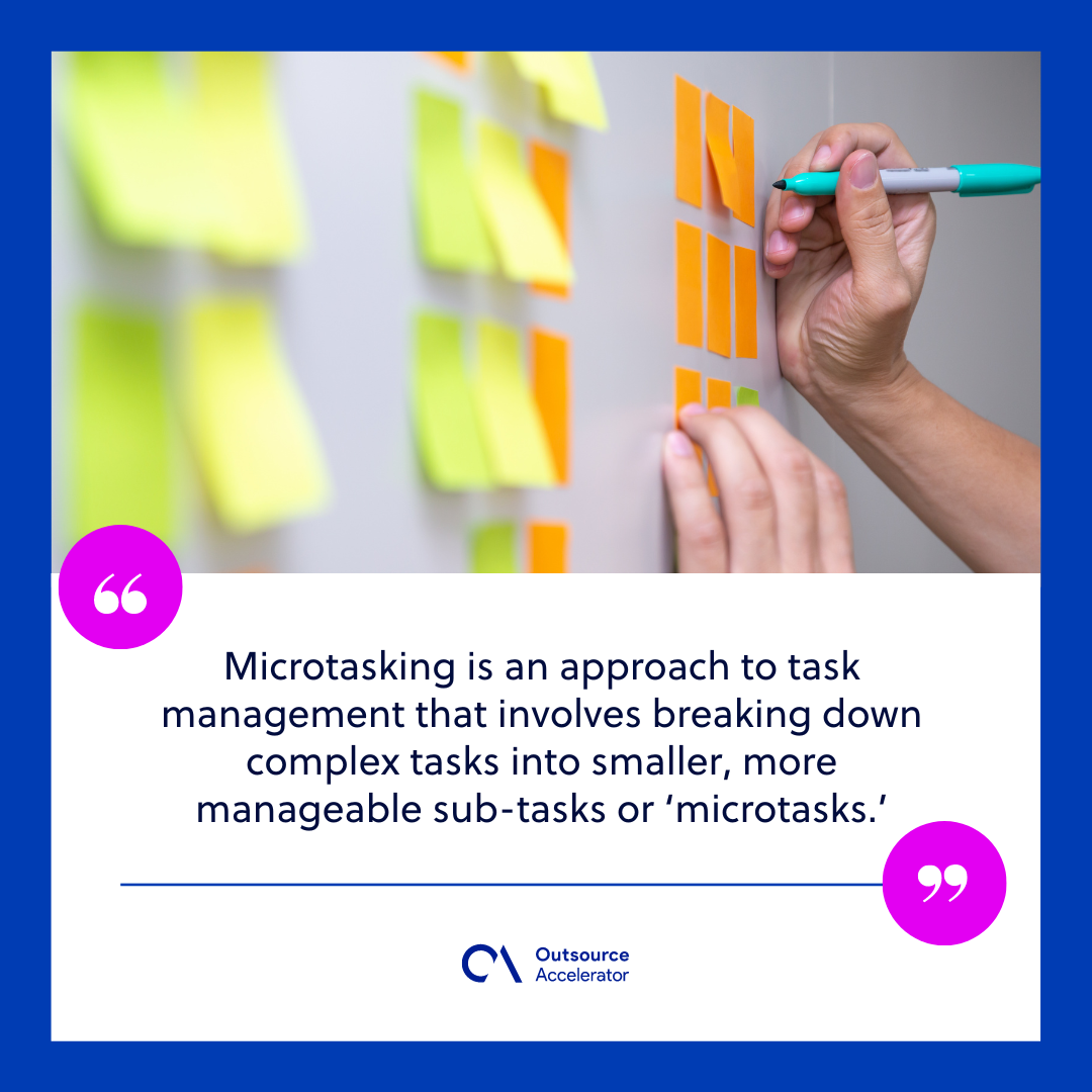 Microtasking 101: A proven method to get more done | Outsource Accelerator