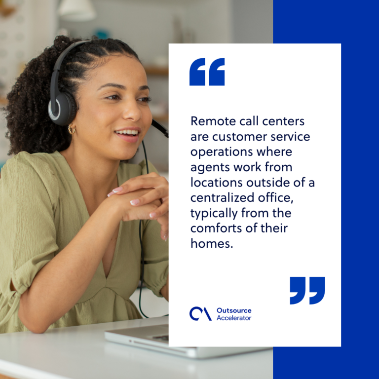Remote call centers: Embracing efficiency and flexibility | Outsource Accelerator