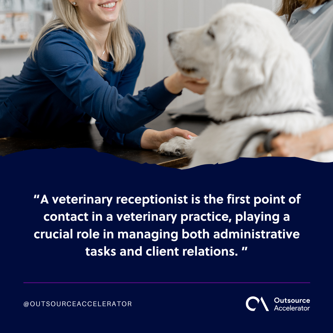 Building a strong veterinary receptionist team | Outsource Accelerator