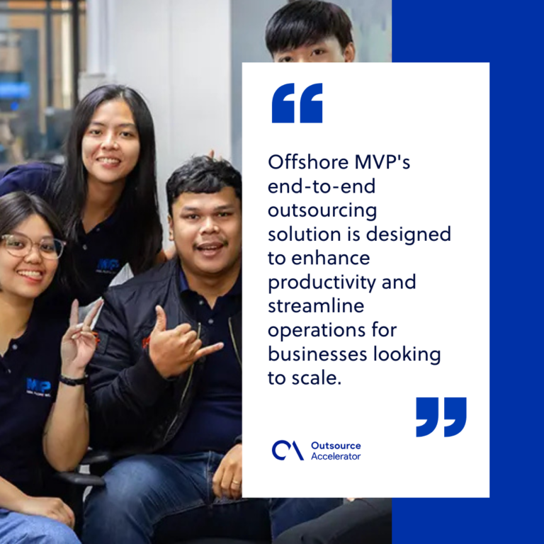 Harnessing Offshore MVP’s end-to-end outsourcing solution | Outsource Accelerator