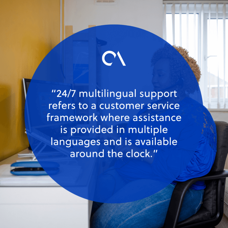 24/7 multilingual support for global growth and retention | Outsource ...