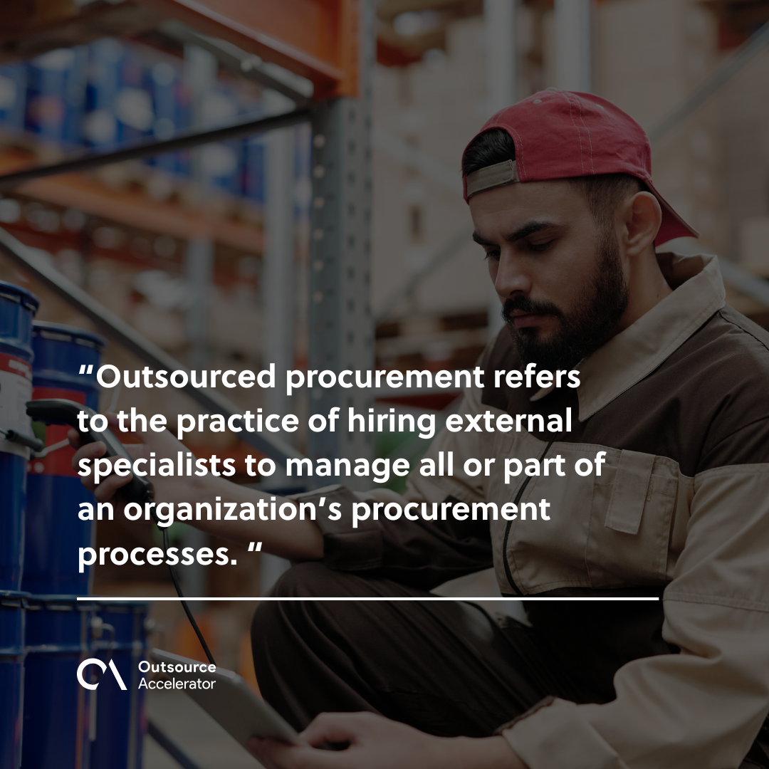 Why businesses turn to outsourced procurement | Outsource Accelerator