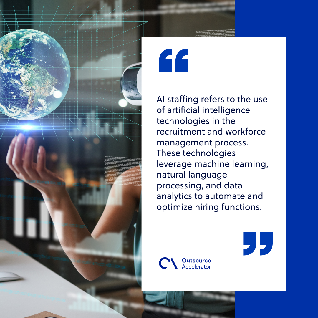 AI staffing: A look at the new shift in workforce solutions | Outsource Accelerator