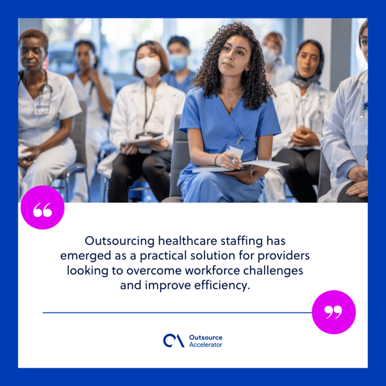 Outsourcing healthcare staffing: 6 Roles to start with | Outsource Accelerator