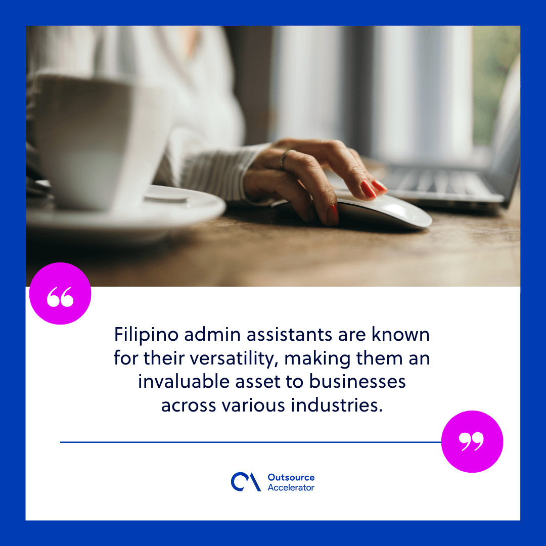 Why hire Filipino admin assistants | Outsource Accelerator
