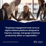 10 Most effective employee engagement tools for 2025 | Outsource ...