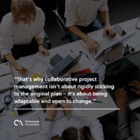 5 best practices for effective collaborative project management | Outsource Accelerator
