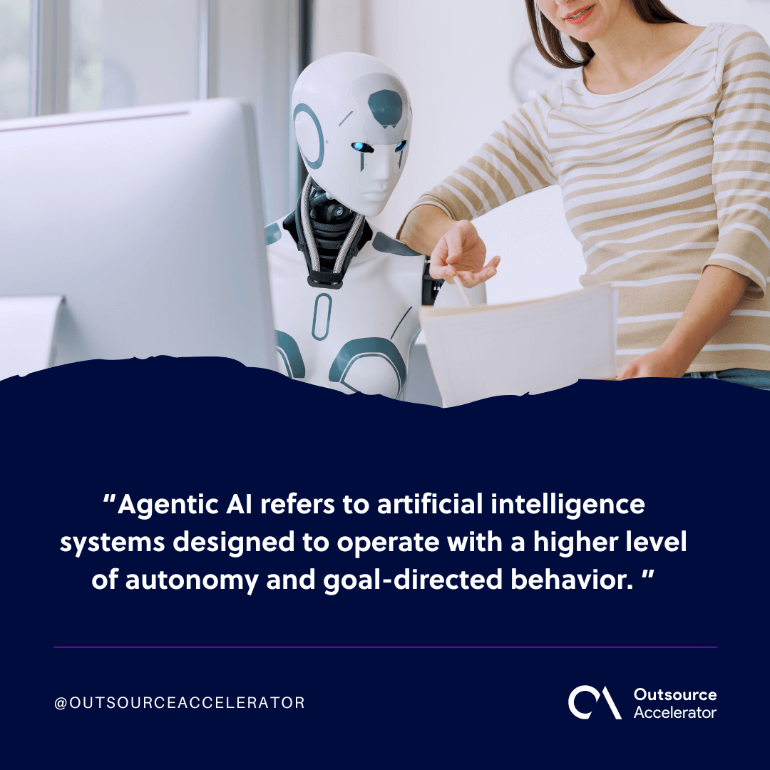 What is Agentic AI: Could it be your next coworker? | Outsource Accelerator