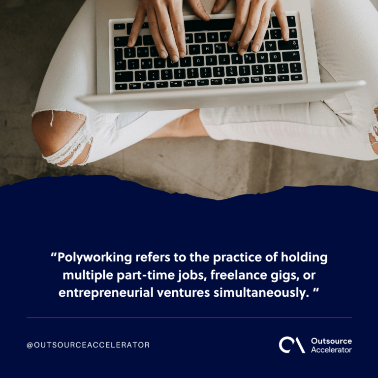 Beyond the 9-to-5: Polyworking's explosive rise explained | Outsource Accelerator